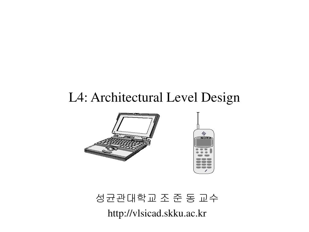 PPT - L4: Architectural Level Design PowerPoint Presentation, free ...