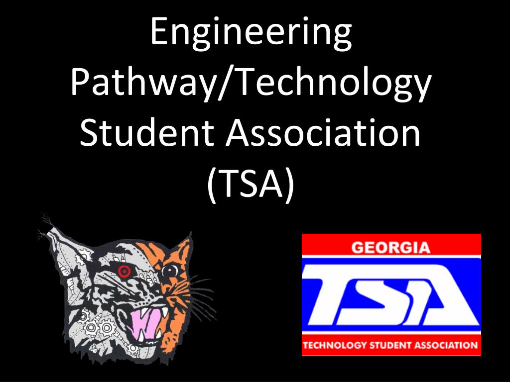 PPT - Engineering Pathway/Technology Student Association (TSA ...