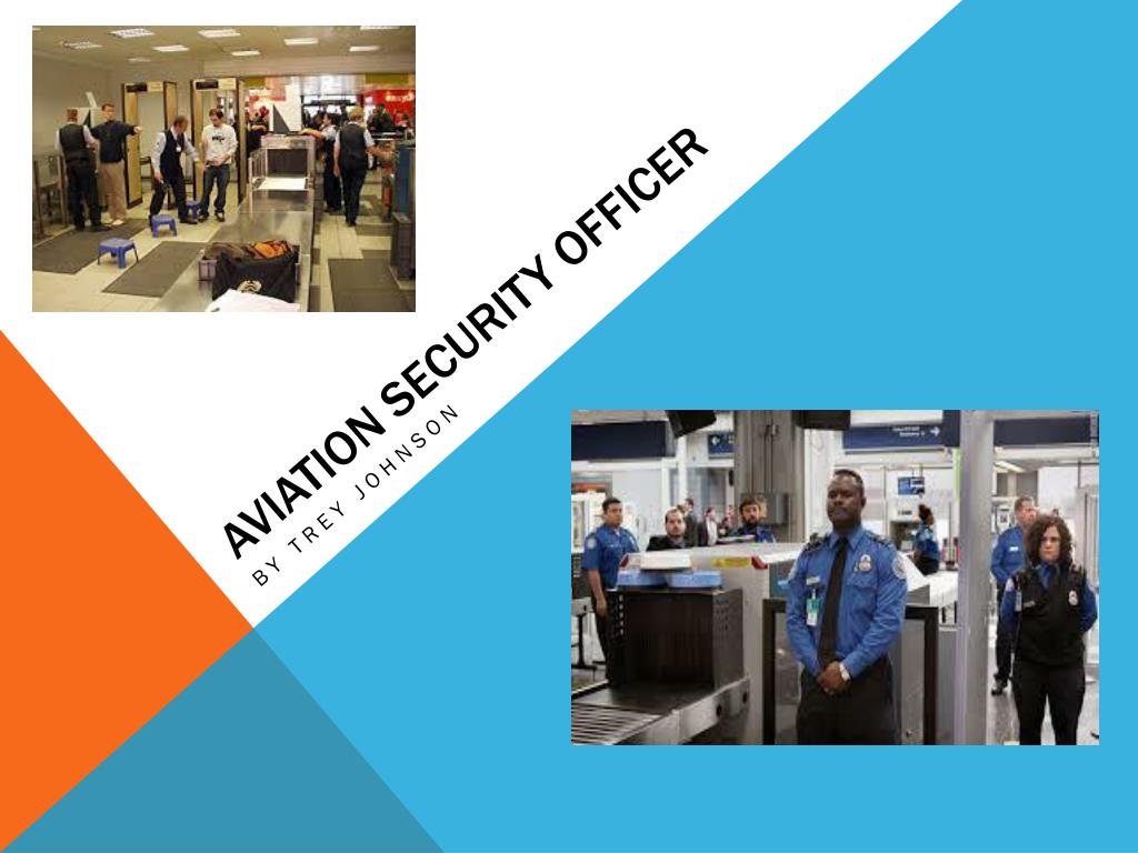 PPT - Aviation security officer PowerPoint Presentation, free download ...