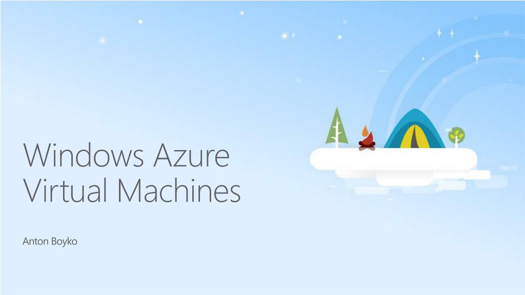 PPT - Windows Azure Virtual Machines PowerPoint Presentation, free ...