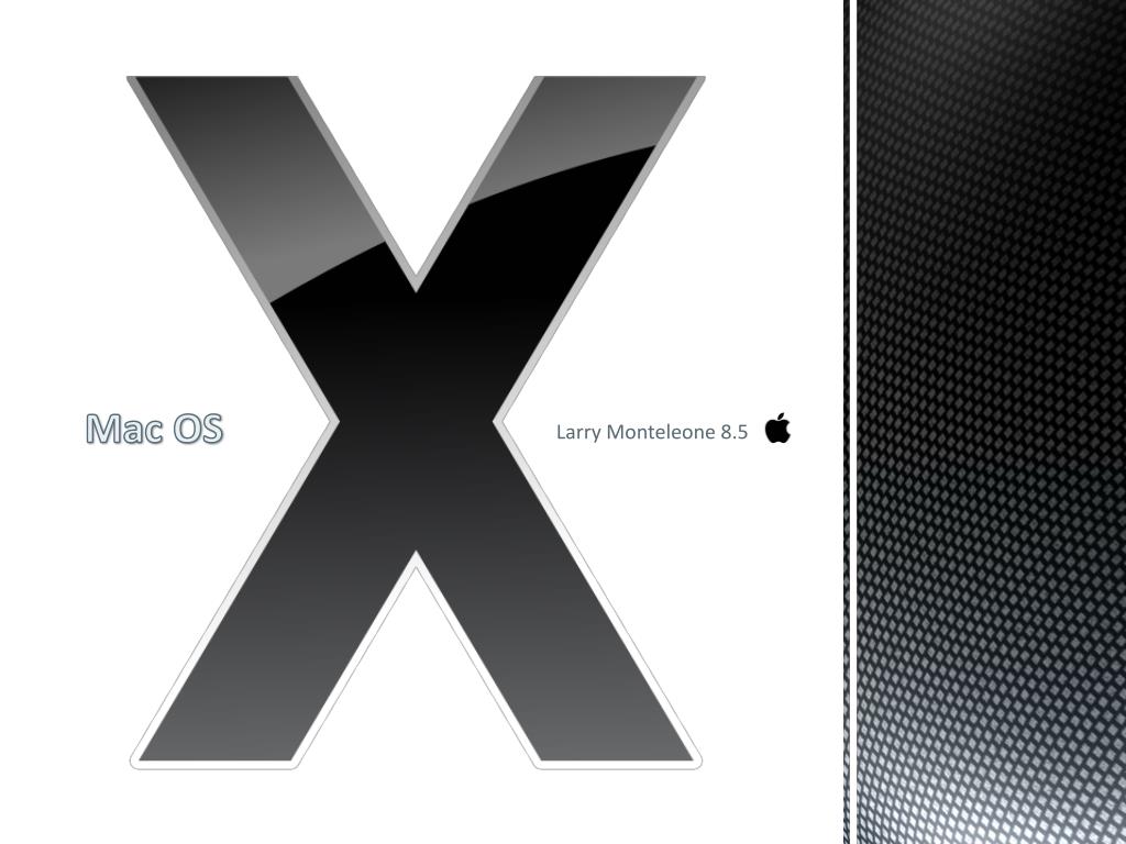 PPT - Mac OS PowerPoint Presentation, free download - ID:2908471