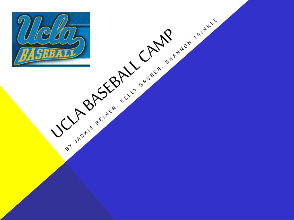 PPT - UCLA Baseball Camp PowerPoint Presentation, free download - ID ...