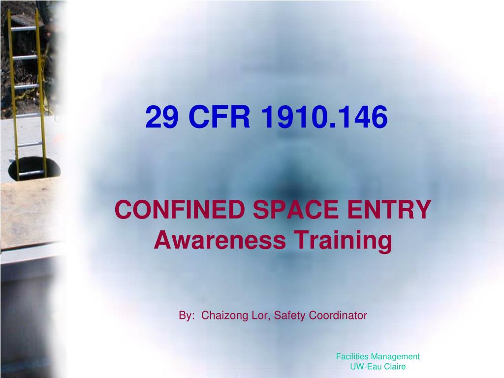 PPT - 29 CFR 1910.146 PowerPoint Presentation, free download - ID:2911600