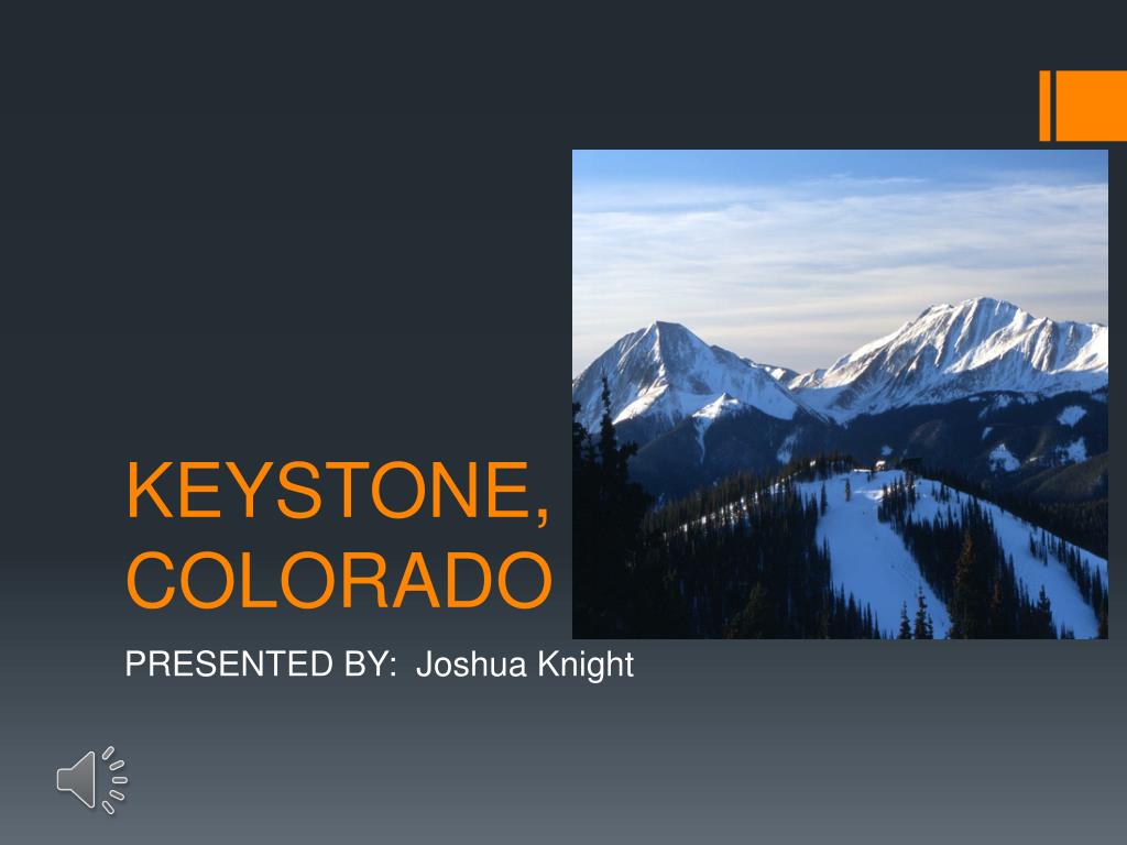 PPT - KEYSTONE, COLORADO PowerPoint Presentation, free download - ID ...
