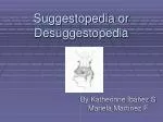 PPT - SUGGESTOPEDIA PowerPoint Presentation, free download - ID:974441