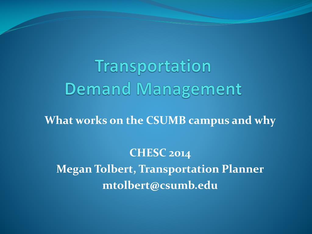 PPT - Transportation Demand Management PowerPoint Presentation, free ...