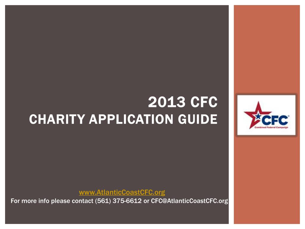 PPT - 2013 CFC CHARITY APPLICATION GUIDE PowerPoint Presentation, free ...