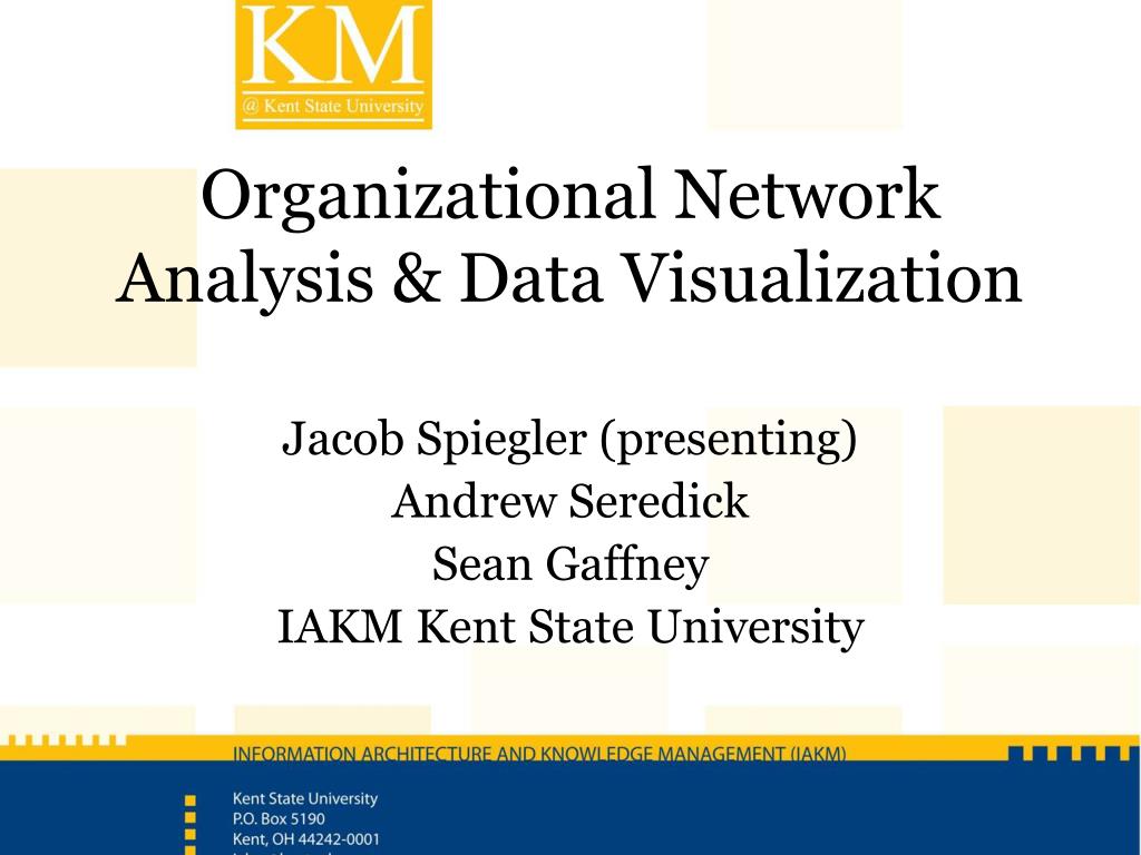 PPT - Organizational Network Analysis & Data Visualization PowerPoint ...
