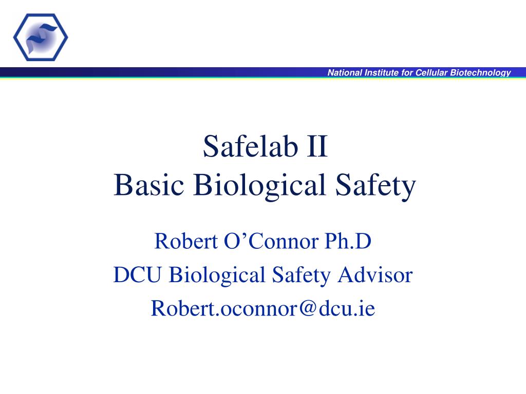 PPT - Safelab II Basic Biological Safety PowerPoint Presentation, free ...
