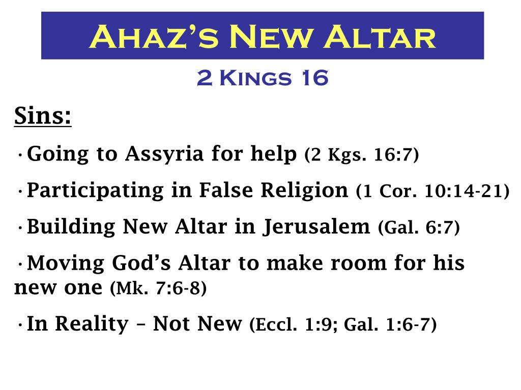 PPT - Ahaz’s New Altar PowerPoint Presentation, free download - ID:2913516