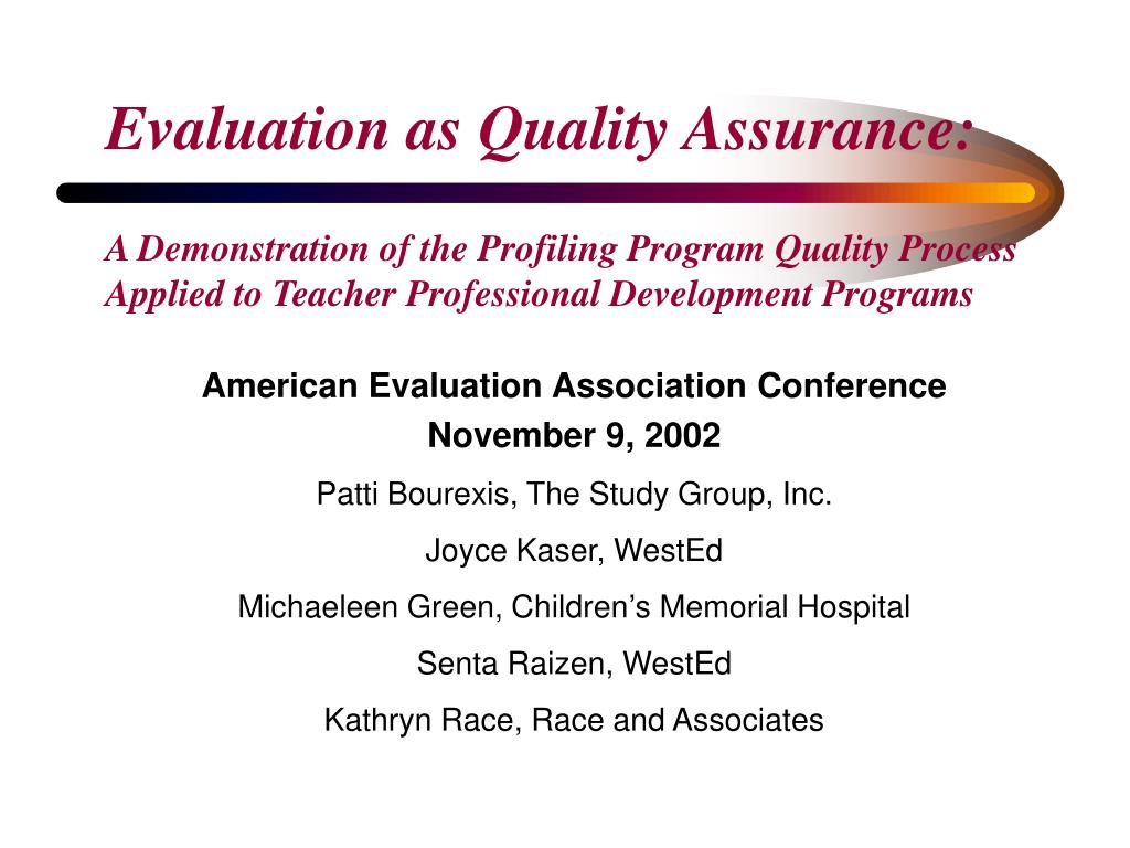 PPT - Evaluation as Quality Assurance: PowerPoint Presentation, free ...
