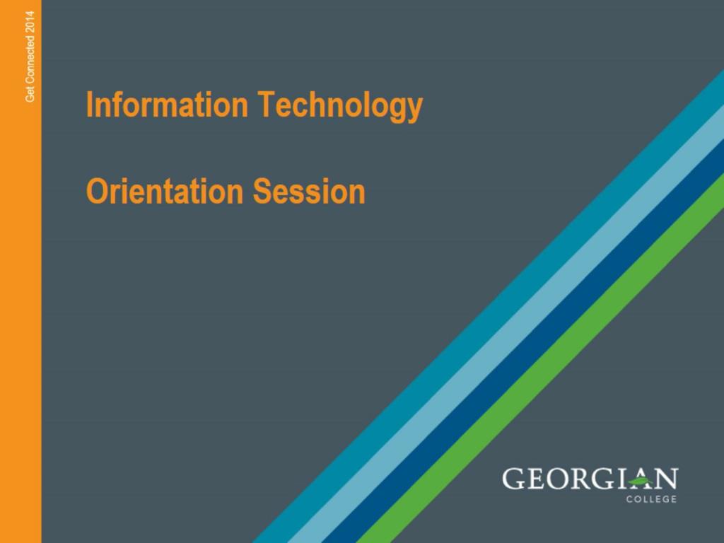 PPT - Information Technology Orientation Session PowerPoint ...