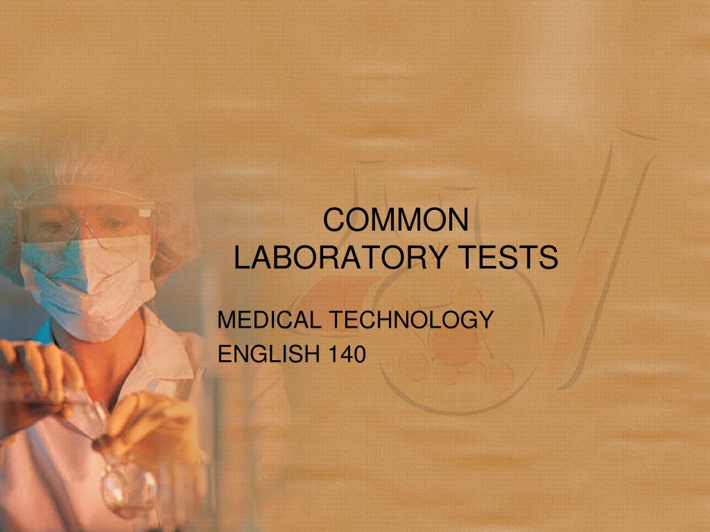 PPT - COMMON LABORATORY TESTS PowerPoint Presentation, free download ...