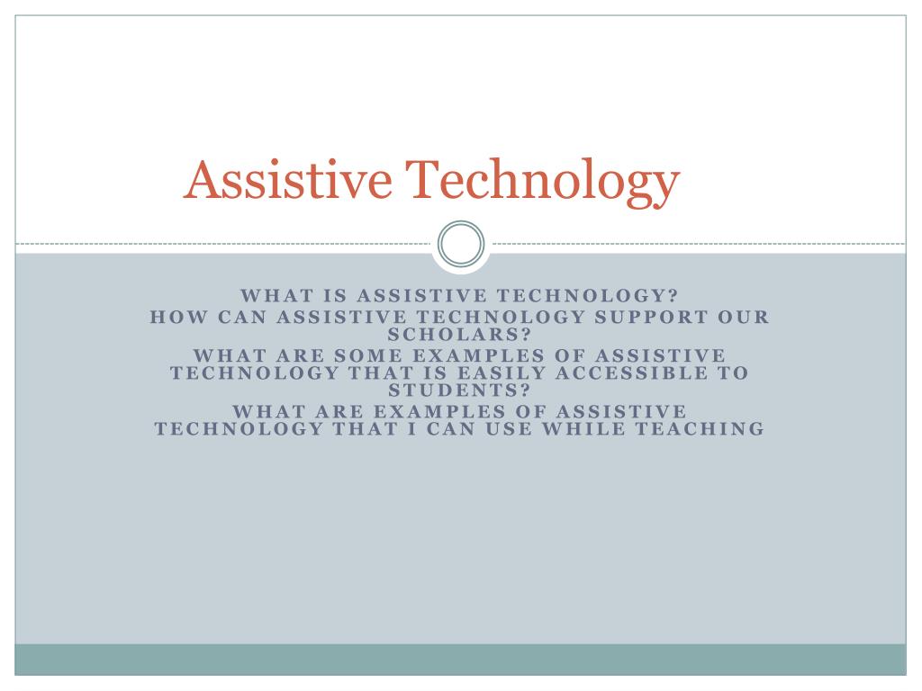 PPT - Assistive Technology PowerPoint Presentation, free download - ID ...