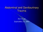 PPT - CONGENITAL ANOMALIES & TRAUMA OF THE GENITOURINARY TRACT ...