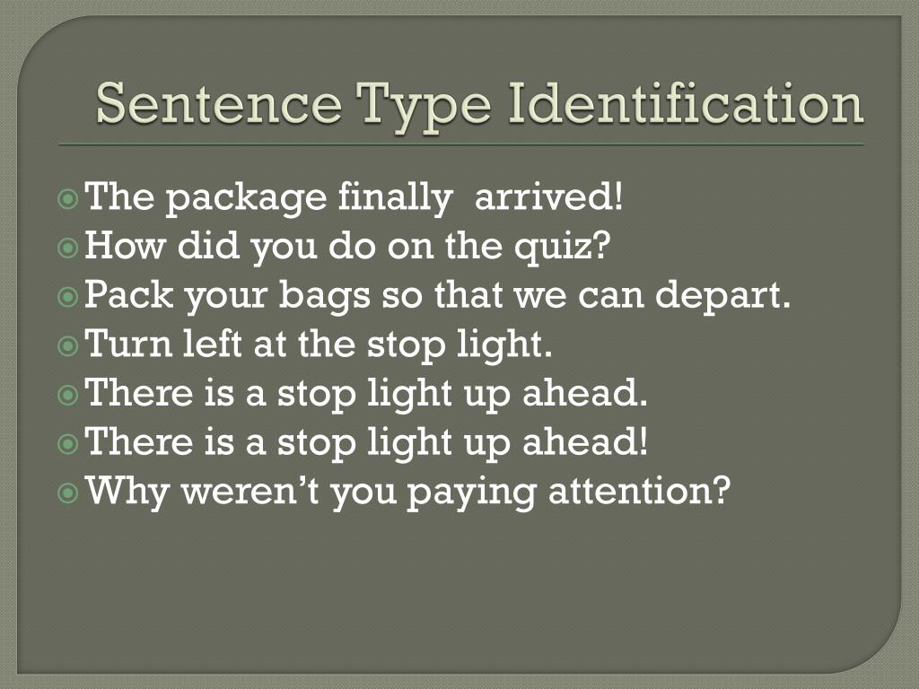 PPT - Sentence Type Identification PowerPoint Presentation, free ...