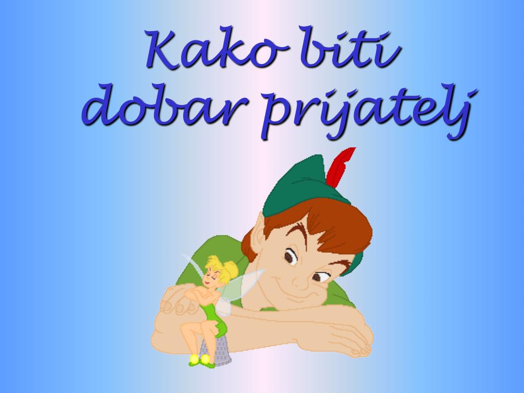 PPT - Kako biti dobar prijatelj PowerPoint Presentation, free download ...