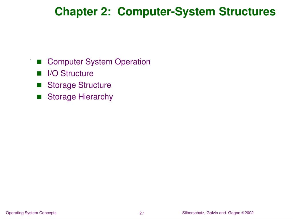 PPT - Chapter 2: Computer-System Structures PowerPoint Presentation, free download - ID:2919649