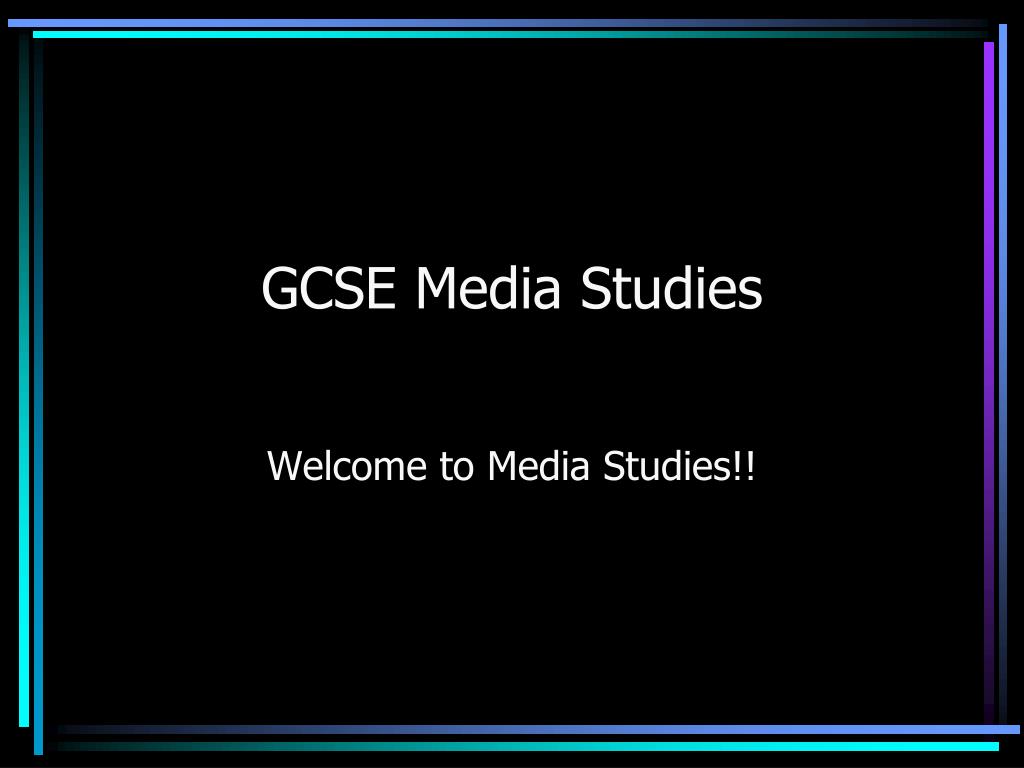 PPT - GCSE Media Studies PowerPoint Presentation, free download - ID ...