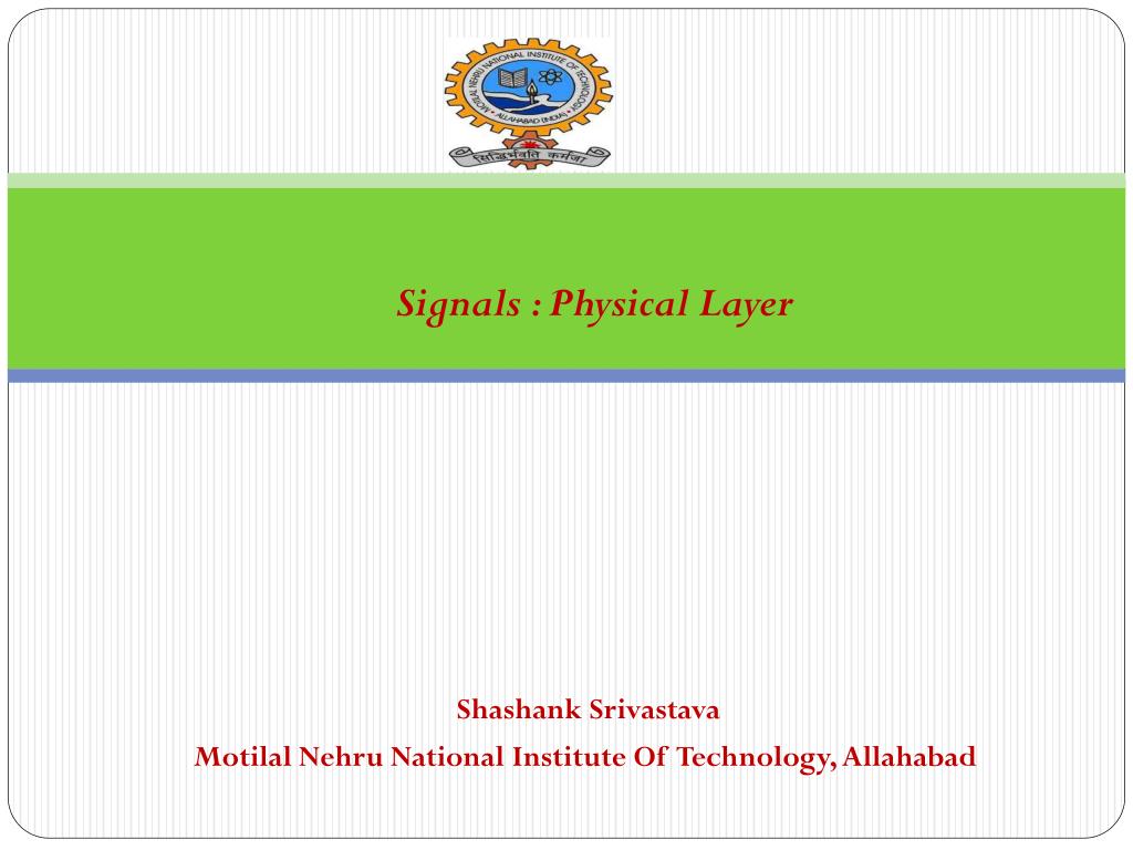 PPT - Signals : Physical Layer PowerPoint Presentation, free download ...