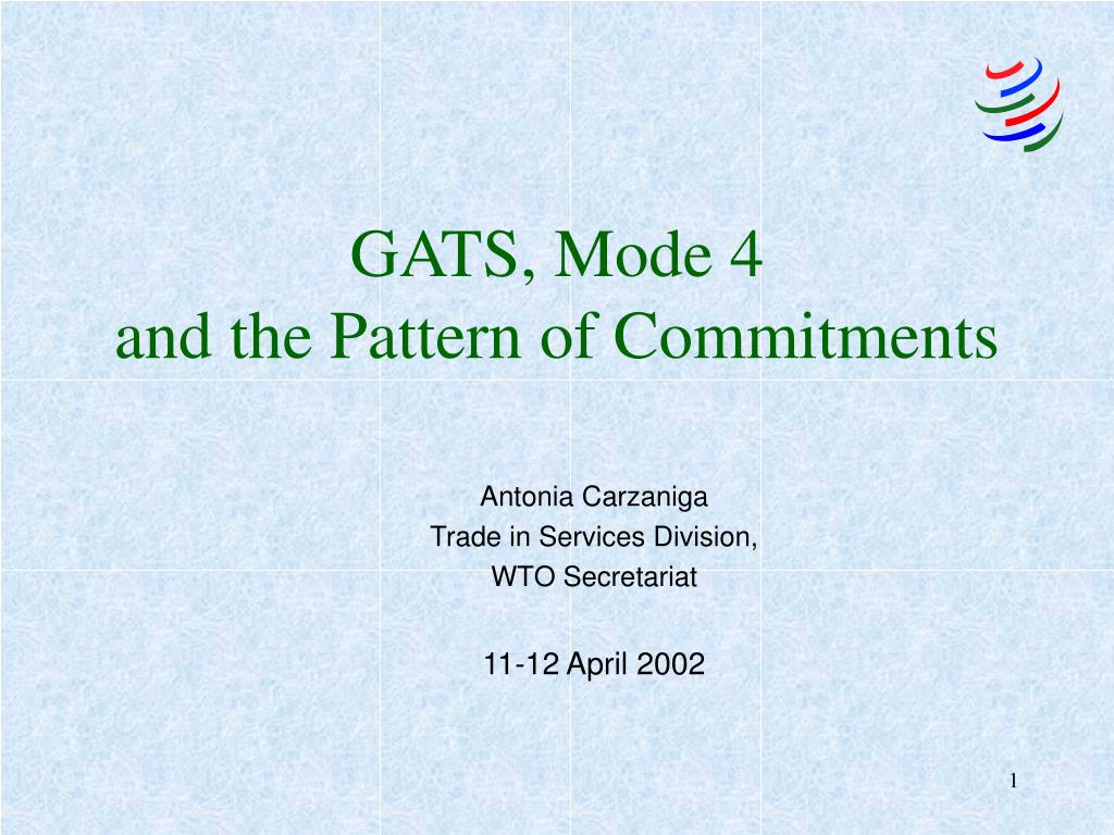 PPT - GATS, Mode 4 and the Pattern of Commitments PowerPoint ...