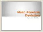PPT - Sigma Notation & Mean Absolute Deviation PowerPoint Presentation ...