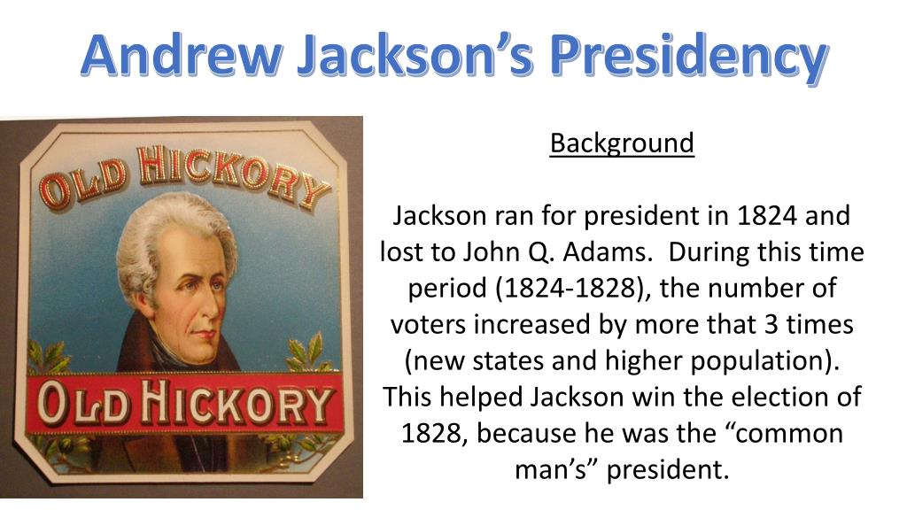 PPT - Andrew Jackson’s Presidency PowerPoint Presentation, free ...