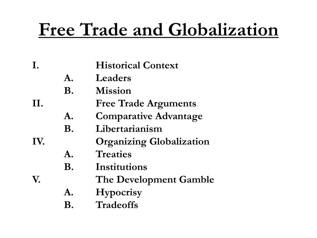 PPT - Free Trade and Globalization PowerPoint Presentation, free ...