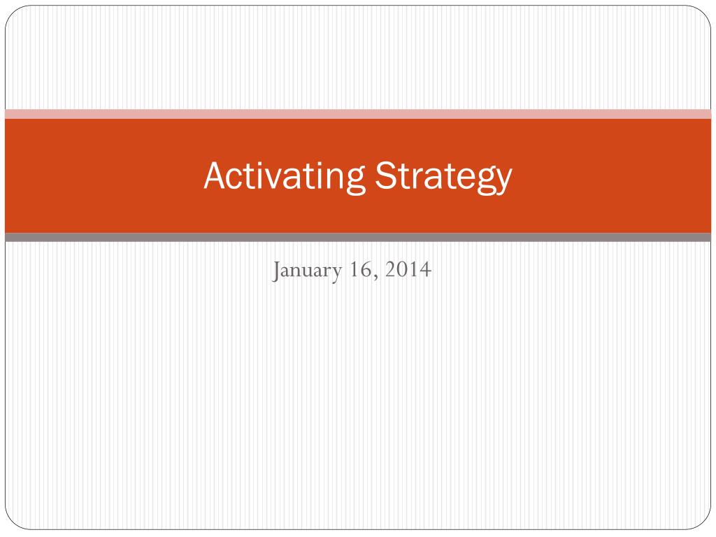 PPT - Activating Strategy PowerPoint Presentation, free download - ID ...