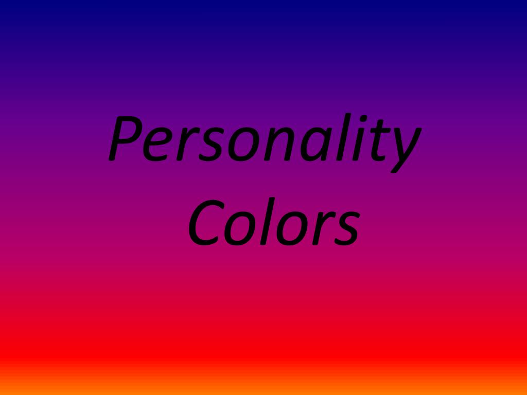 PPT - Personality Colors PowerPoint Presentation, free download - ID ...