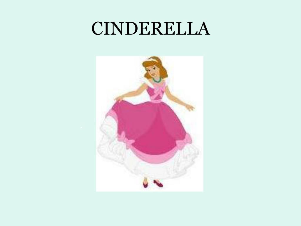 PPT - CINDERELLA PowerPoint Presentation, free download - ID:2925540