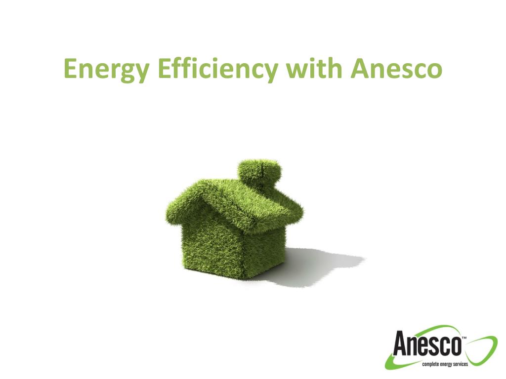 PPT - Energy Efficiency with Anesco PowerPoint Presentation, free ...