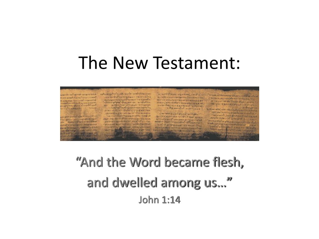 PPT - The New Testament: PowerPoint Presentation, free download - ID ...