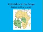 PPT - Imperialism in the Congo PowerPoint Presentation, free download ...