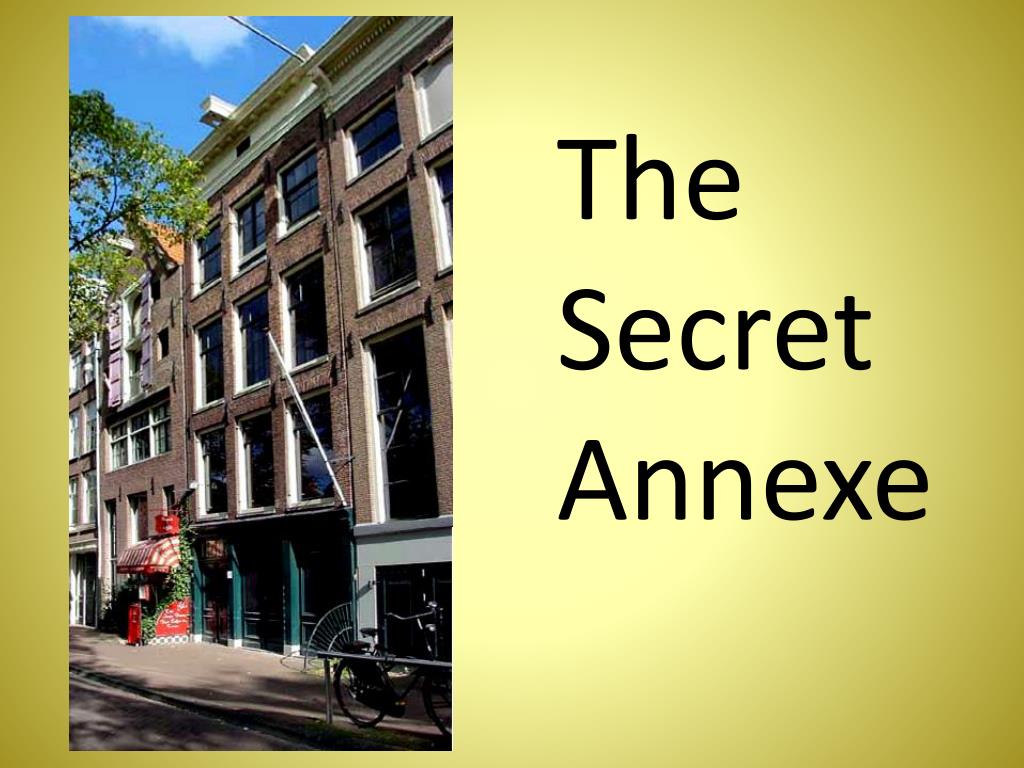 PPT - The Secret Annexe PowerPoint Presentation, free download - ID:2928623
