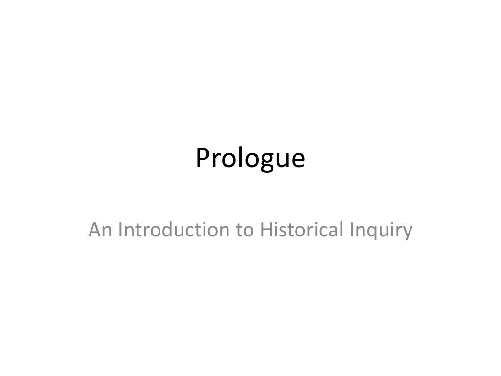 PPT - Prologue PowerPoint Presentation, free download - ID:2929363
