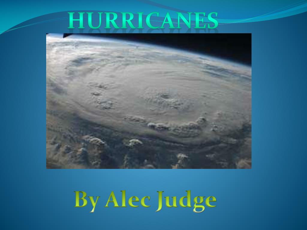 PPT - Hurricanes PowerPoint Presentation, free download - ID:2929432