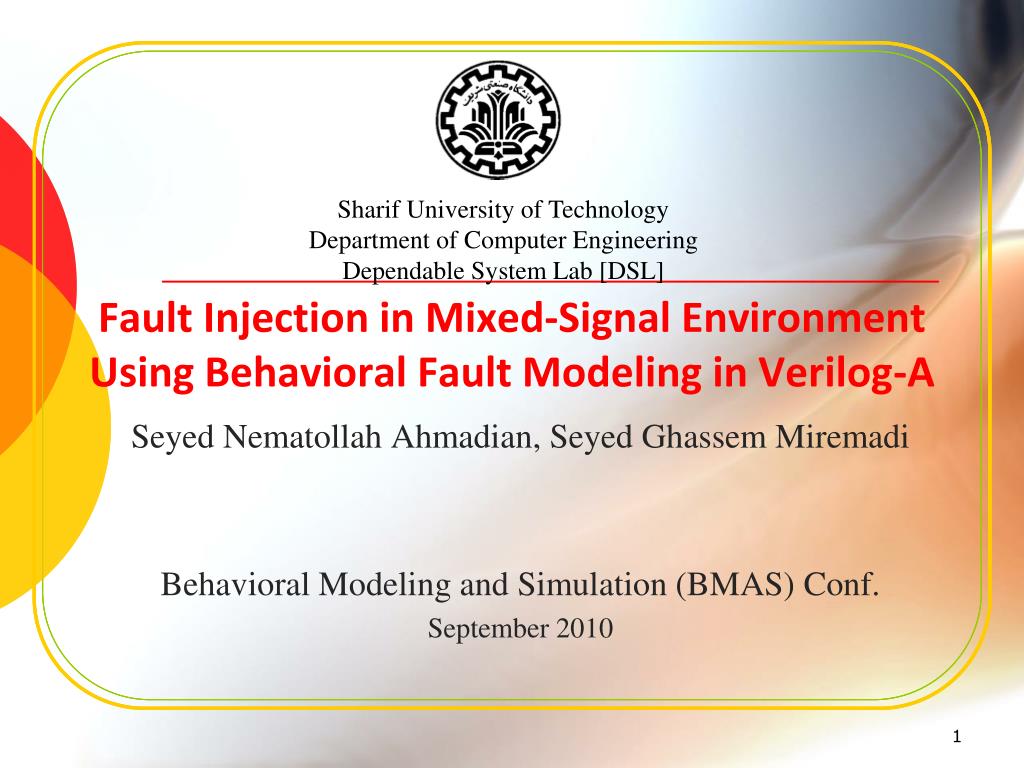 Ppt Fault Injection In Mixed Signal Environment Using Behavioral Fault Modeling In Verilog A