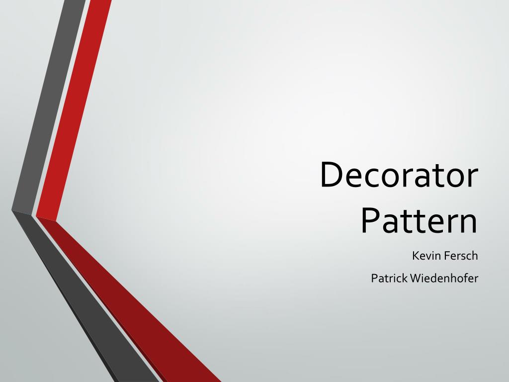 PPT - Decorator Pattern PowerPoint Presentation, free download - ID:2930310