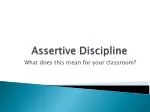 PPT - ASSERTIVE DISCIPLINE WEEK 5 PowerPoint Presentation, free ...