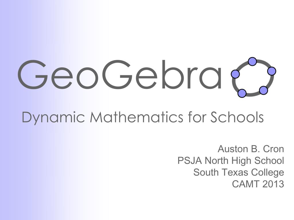 PPT - GeoGebra PowerPoint Presentation, free download - ID:2931391