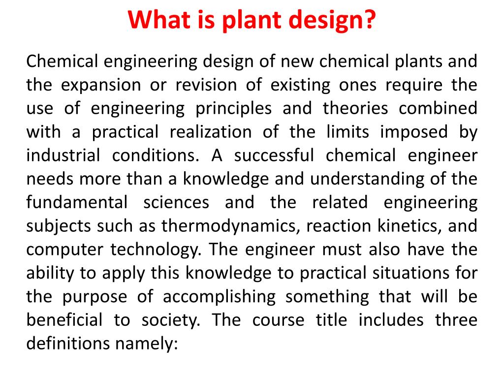 PPT - What is plant design? PowerPoint Presentation, free download - ID ...
