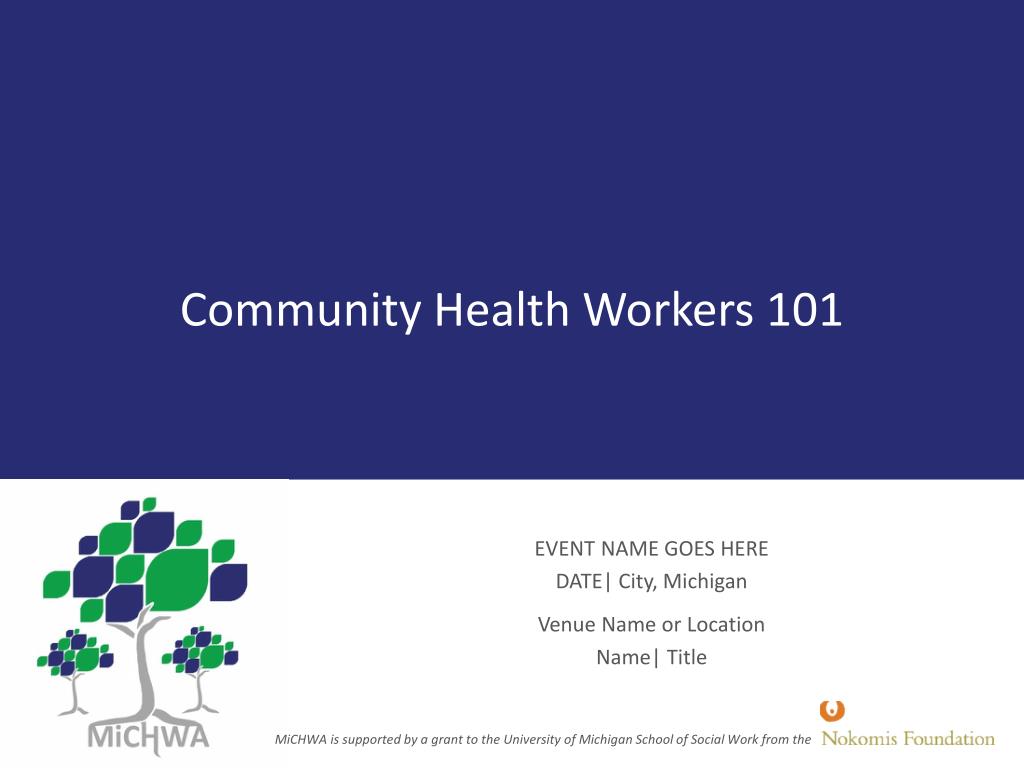 PPT - Community Health Workers 101 PowerPoint Presentation, free ...