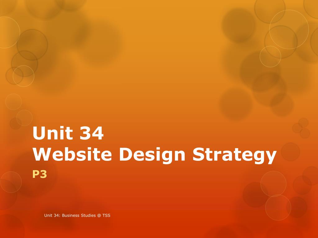PPT - Unit 34 Website Design Strategy PowerPoint Presentation, free ...