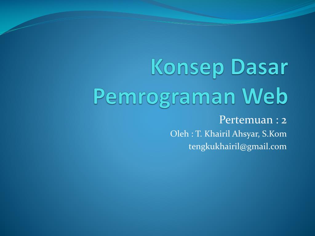 PPT - Konsep Dasar Pemrograman Web PowerPoint Presentation, free ...