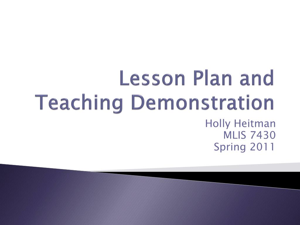 PPT - Lesson Plan and Teaching Demonstration PowerPoint Presentation ...