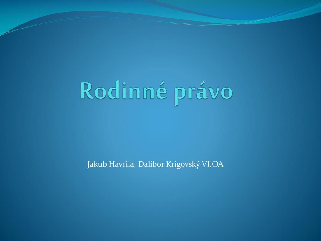 PPT - Rodinné právo PowerPoint Presentation, free download - ID:2934117