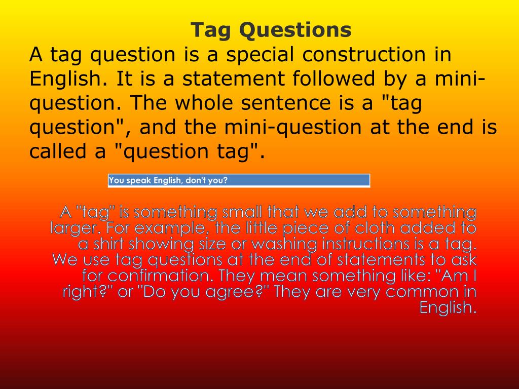 PPT - Tag Questions PowerPoint Presentation, free download - ID:2935012