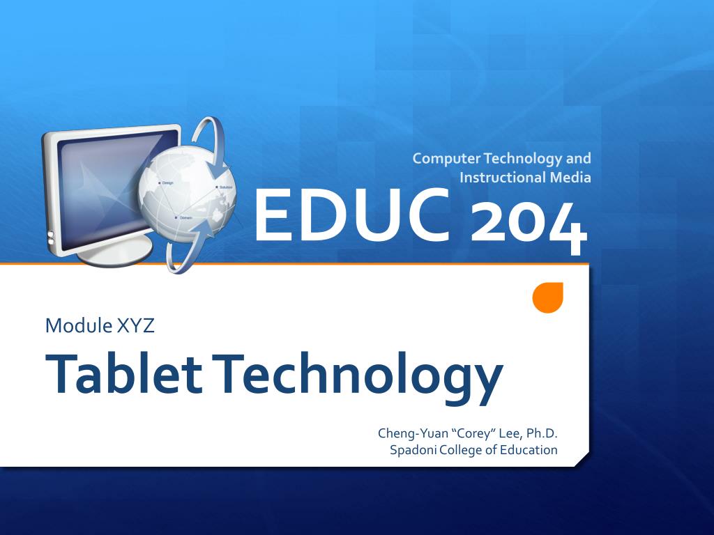 PPT - Module XYZ Tablet Technology PowerPoint Presentation, free ...