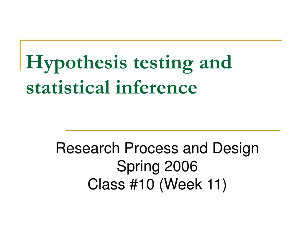 PPT - Hypothesis testing and statistical inference PowerPoint ...